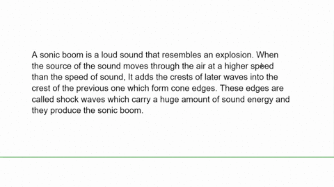 ⏩SOLVED:Explain why a sonic boom sounds much like an explosion. | Numerade