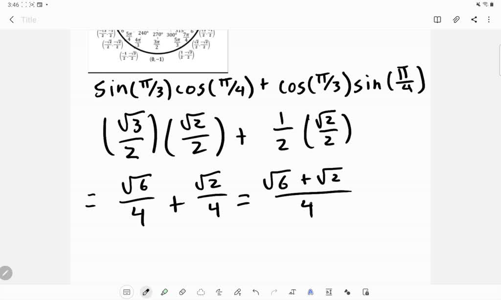 SOLVED:Use addition formulas and the values of sinθand cosθfor θ=(π)/(3), (π)/(4) to compute sin ...