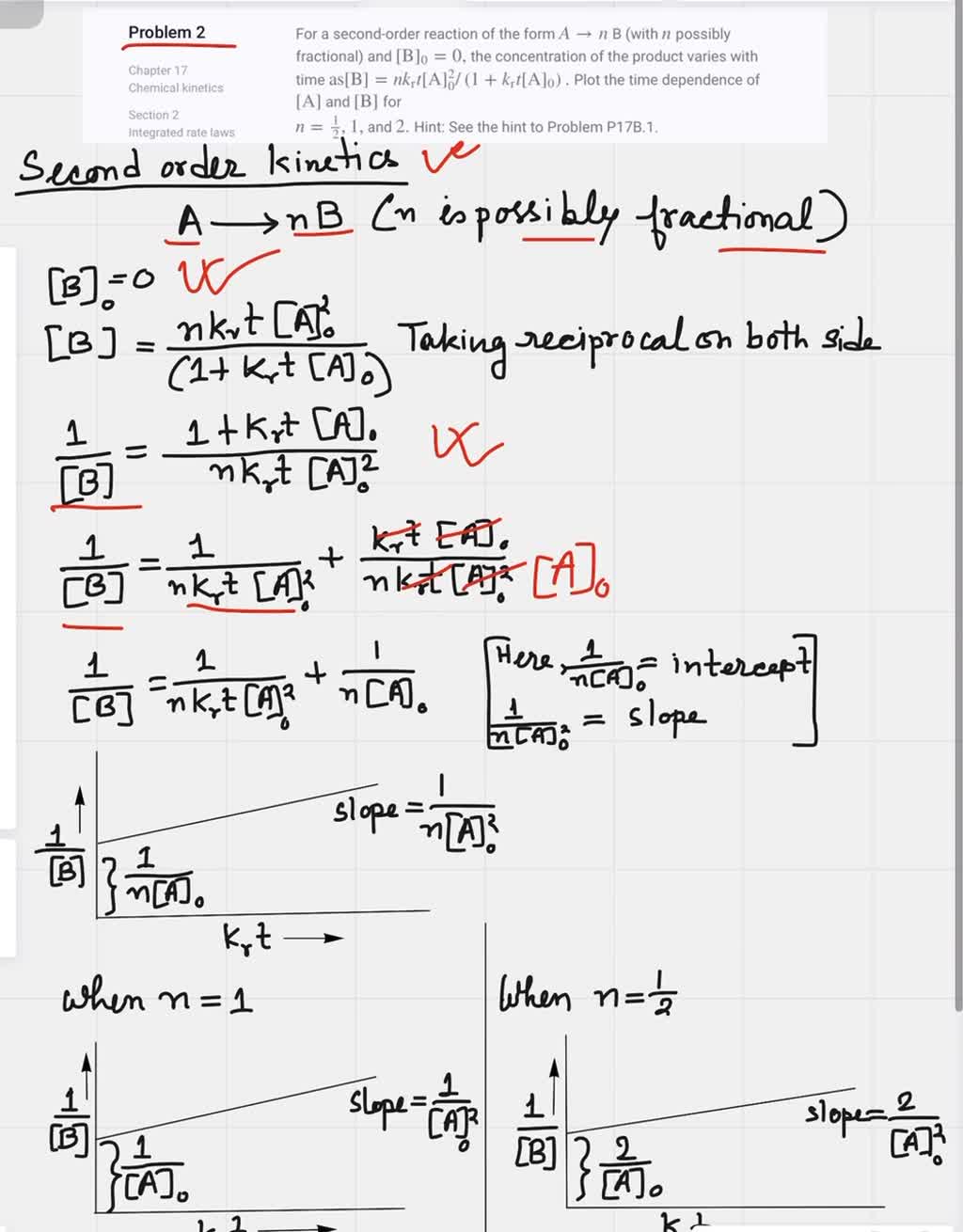 For a second-order reaction of the form A →n B (with n possibly fractional) and [B]0=0, the ...