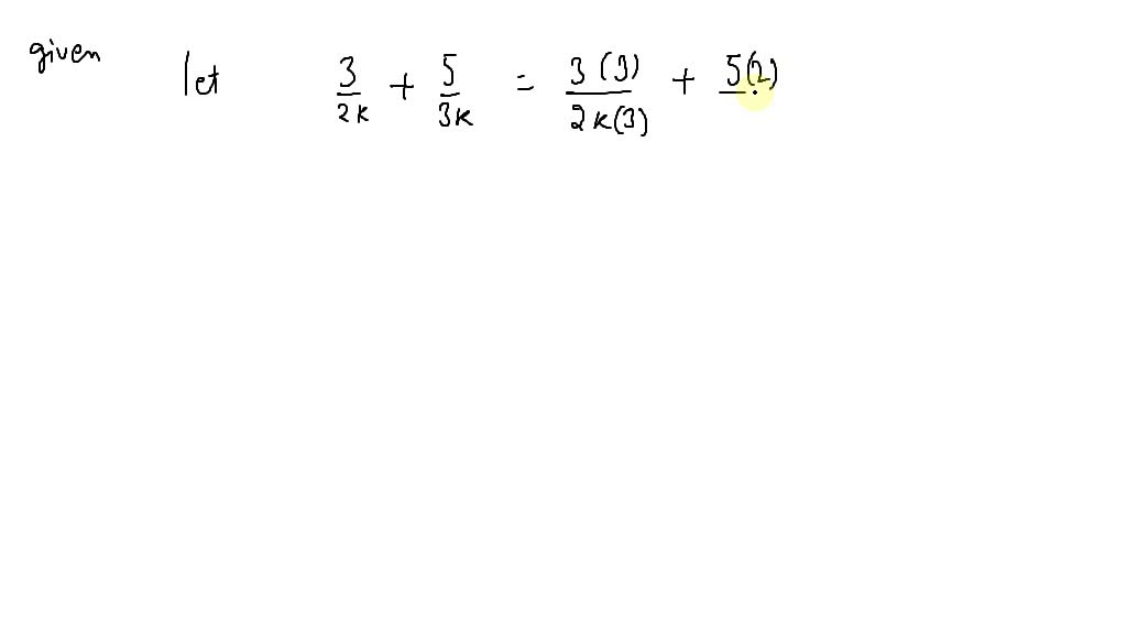 How Do You Find The Common Denominator Of Two Or More SolvedLib