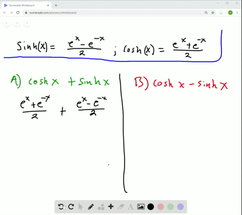 SOLVED:Find expressions for coshx+sinhx and coshx-sinhx . Use a ...
