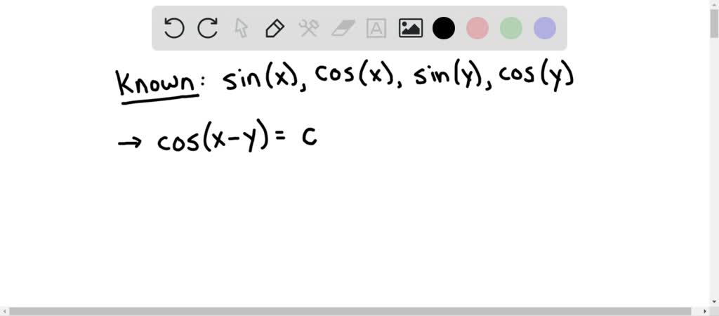 If we know the values of the sine and cosine of x and y, we can find ...