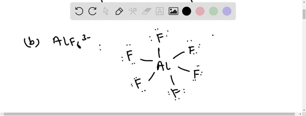 ⏩SOLVED:Write Lewis formulas for the following: a, AlCl4^- b AlF6^3 ...