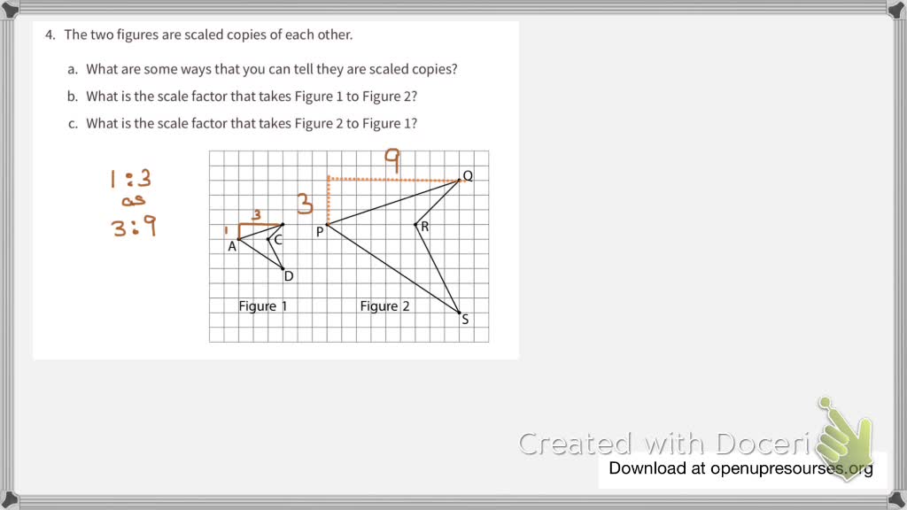 SOLVED:The two figures are scaled copies of each other. a. What are ...