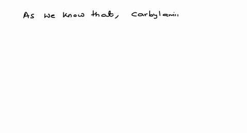 SOLVED:A positive carbylamine test is given by (1) N, N-dimethylaniline ...