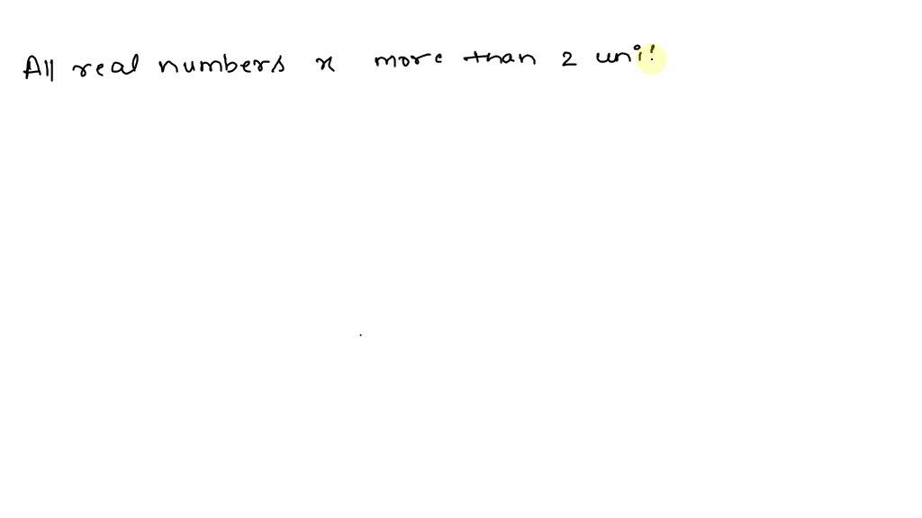 SOLVED:A phrase that describes a set of real numbers is given. Express ...