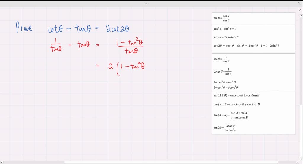 Prove Each Identity cot X tan X 2 cot 2 X prove-each-identity-cot-x-tan-x-2-cot-2-x