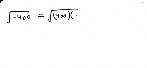 SOLVED:Write each expression in terms of i. √(-400)
