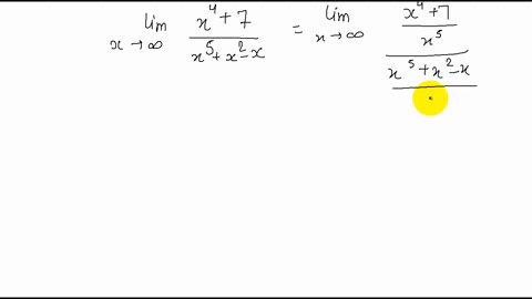SOLVED:Determine the following limits. limx →∞ (x^4+7)/(x^5+x^2-x)