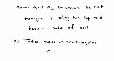 SOLVED: A uniform rectangular coil of total mass 212 g and dimensions 0.500 m ×1.00 m is ...