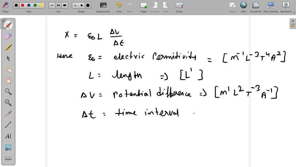 SOLVED:If X=ε0 L (ΔV)/(Δt) Here, ε0= electric permittivity of free ...