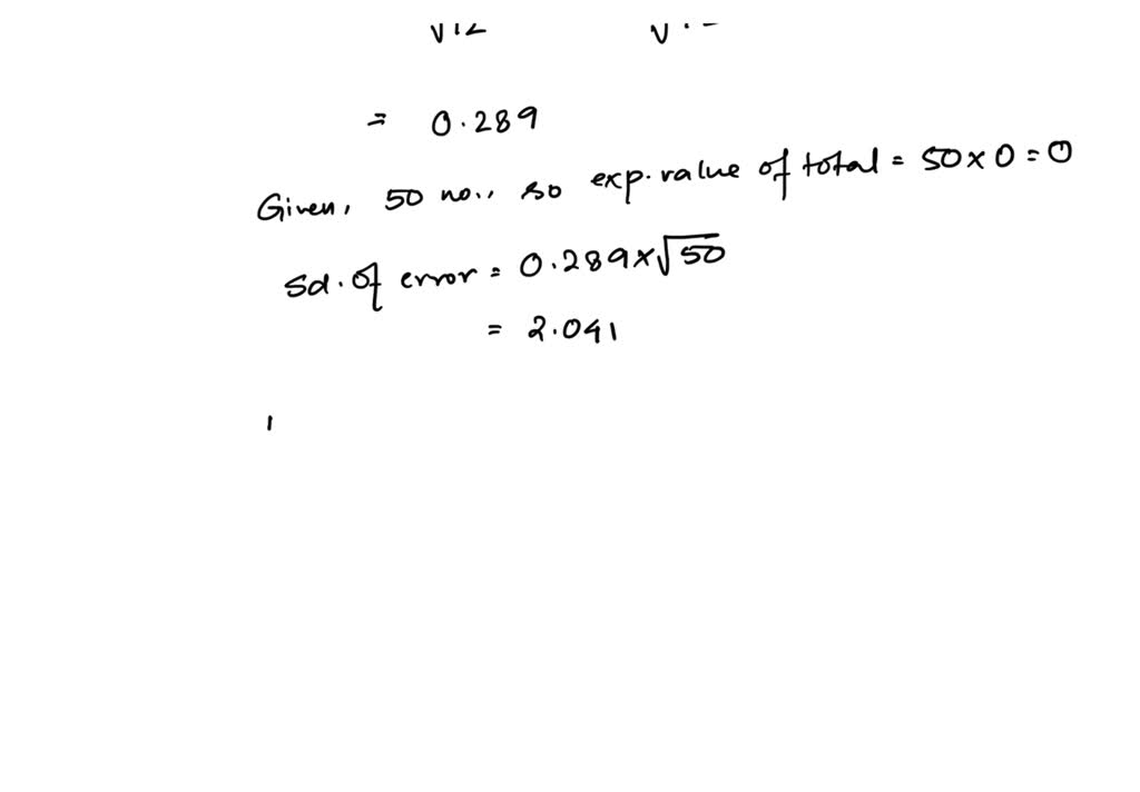 Solved Fifty Numbers Are Rounded Off To The Nearest Integer And Then Summed If The Individual 