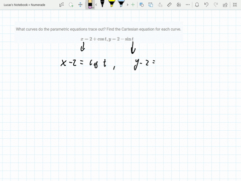 VIDEO solution:What curves do the parametric equations trace out? Find ...