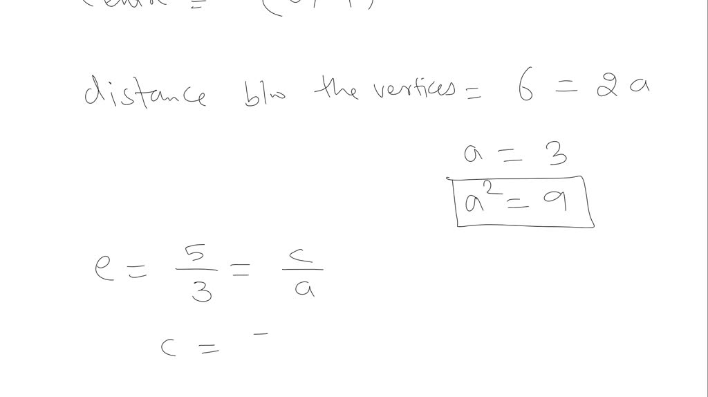 SOLVED:The eccentricity of a hyperbola is defined as e=c / a For a ...