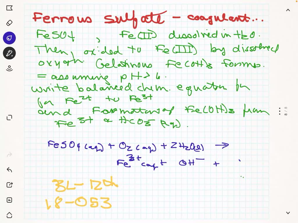 SOLVED:Ferrous sulfate (FeSO4) is often used as a coagulant in water ...