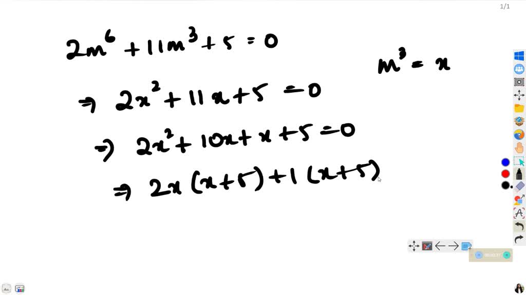 SOLVED:The following exercises are not grouped by type. Solve each equation. 2 m^6+11 m^3+5=0