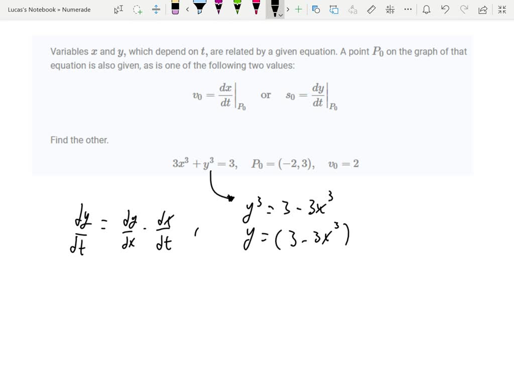⏩SOLVED:Variables x and y, which depend on t, are related by a given… | Numerade