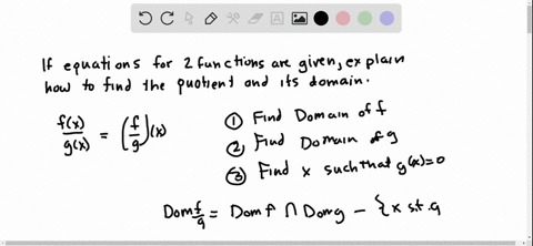 SOLVED:If equations for two functions are given, explain how to obtain the quotient function and ...