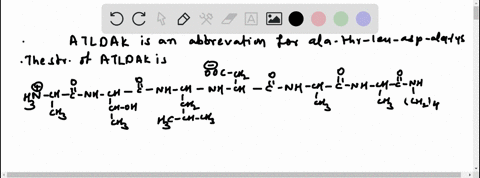 SOLVED:Draw the peptide ATLDAK. (a) Calculate its approximate pI. (b ...