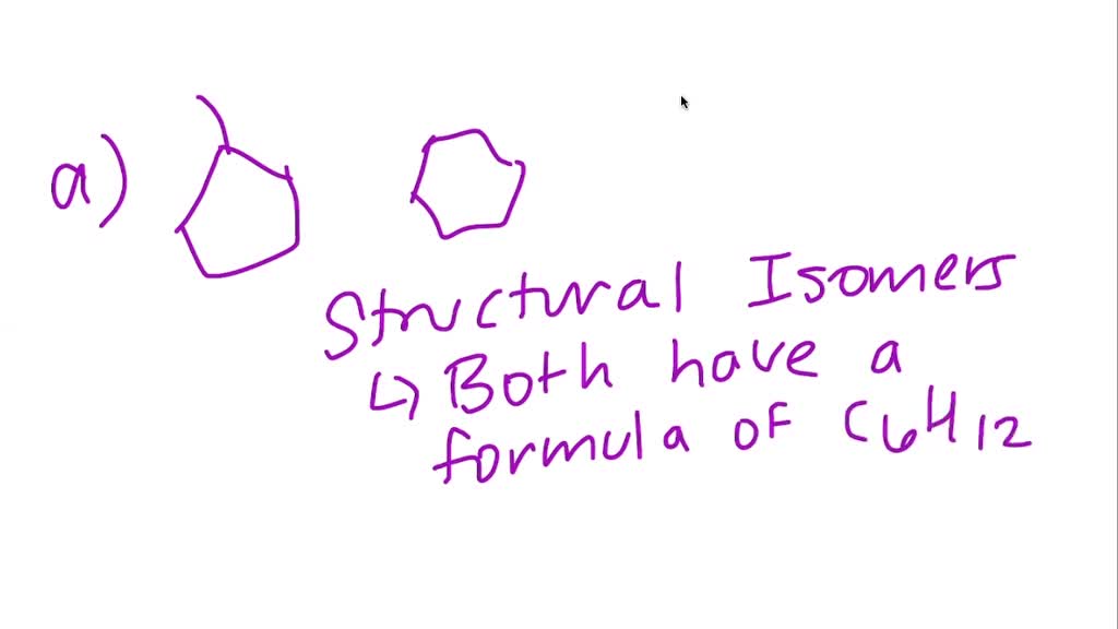 Solved Identify Each Of The Following Pairs As Structural Isomers Geometrical Isomers Or Not