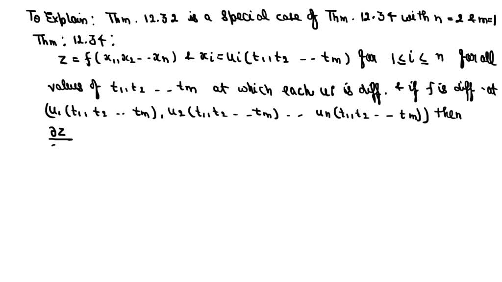 ⏩SOLVED:Explain why Theorem 12.32 is a special case of Theorem 12.34… | Numerade