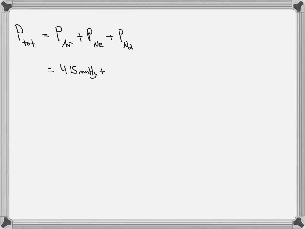 SOLVED:In a gas mixture, the partial pressures are argon 415 mmHg, neon 75 mmHg, and nitrogen ...