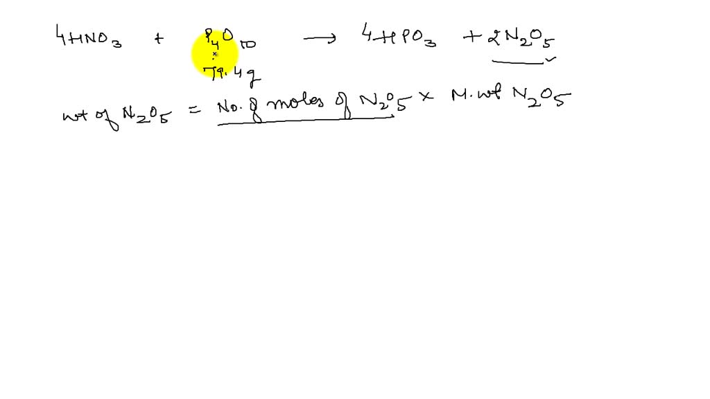 SOLVED:Dinitrogen pentoxide is a product of the reaction between P4 O10 ...