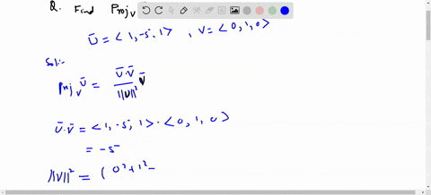 SOLVED:Find proj𝐮 𝐯 and proj𝐯 𝐮. 𝐮= 3,0,1 , 𝐯= 2,2,-5