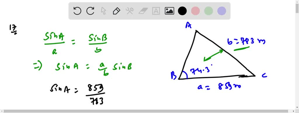 SOLVED:Find the unknown angles in triangle ABC for each triangle that exists. B=74.3^∘, a=859 m ...