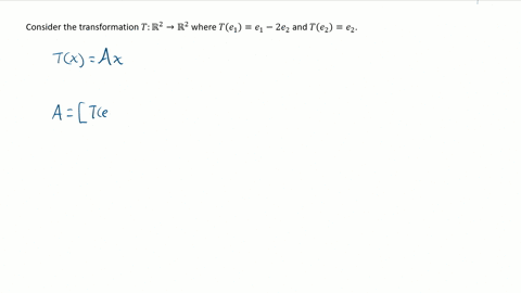 SOLVED:In Exercises 1-10 , assume that T is a linear transformation. Find the standard matrix of ...