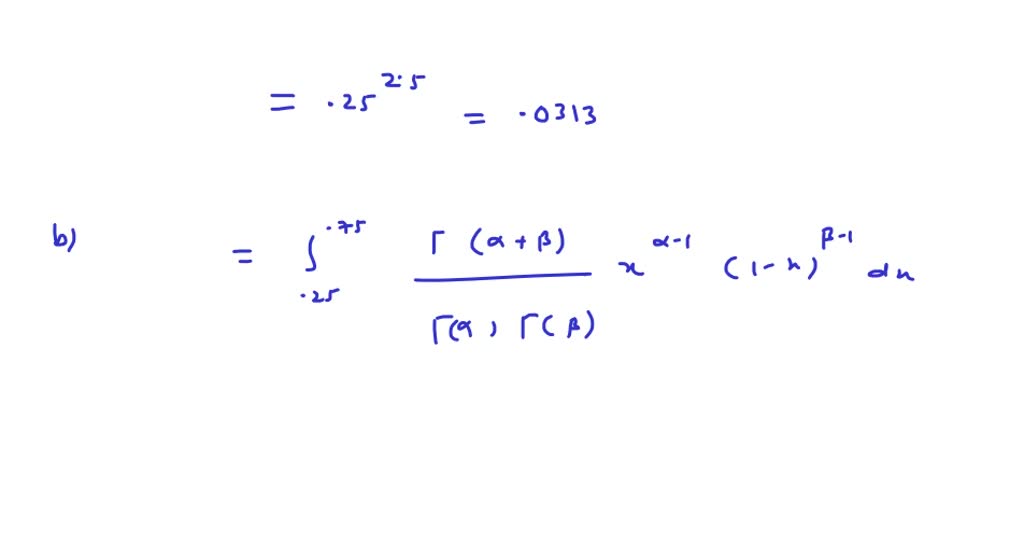 SOLVED:Suppose that x has a beta distribution with parameters α=2.5 and β=1 . Determine the ...