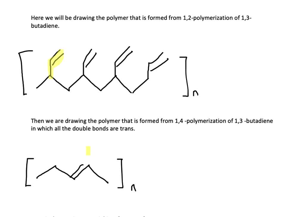 ⏩SOLVED:a. Draw three segments of the polymer that is formed from… | Numerade