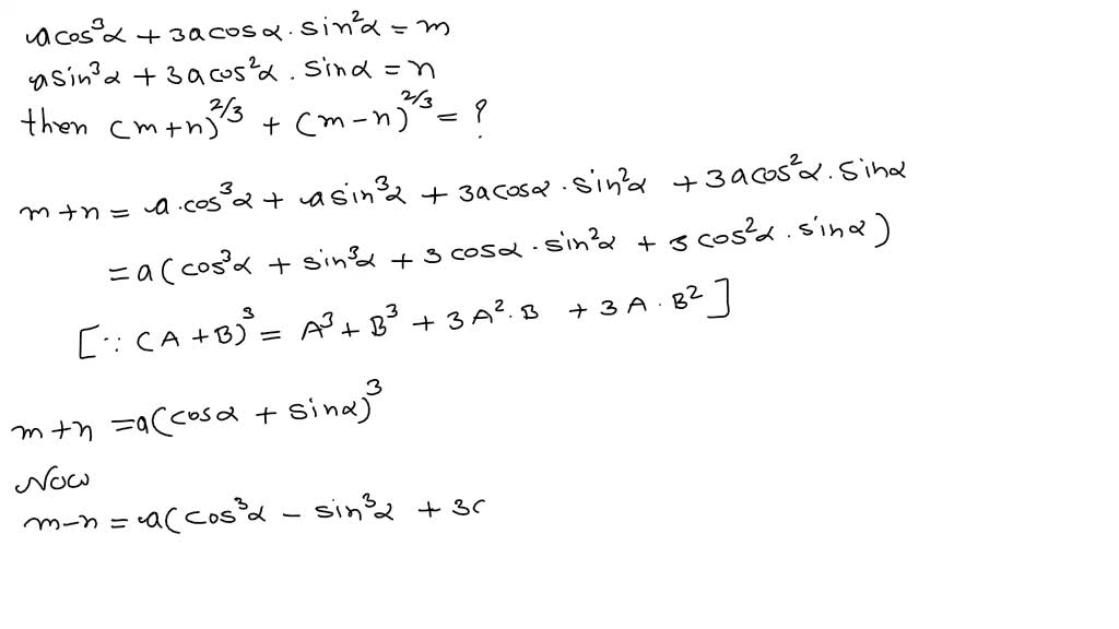 SOLVED If A Cos 3 3 A Cos sin 2 m And A Sin 3 3 A Cos 2 sin n