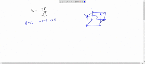 SOLVED: Show for the body-centered cubic crystal structure that the unit cell edge length a and ...
