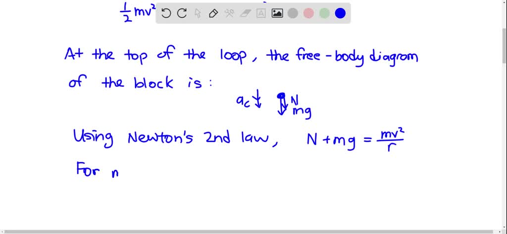 Solved Predictcalculate Loop The Loop A A Block Of Mass M Slides 6871