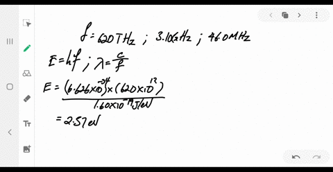⏩SOLVED:(i) Calculate the energy, in electron volts, of a pho- ton ...
