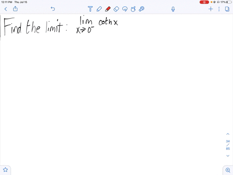 SOLVED:Find the limit. limx →0^- coth x
