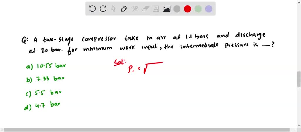 SOLVED:A two-stage compressor takes in air at 1.1 bars and discharges ...