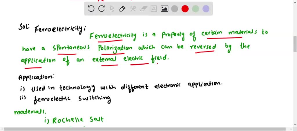 What is ferroelectricity? Name any two ferroelectric materials and ...
