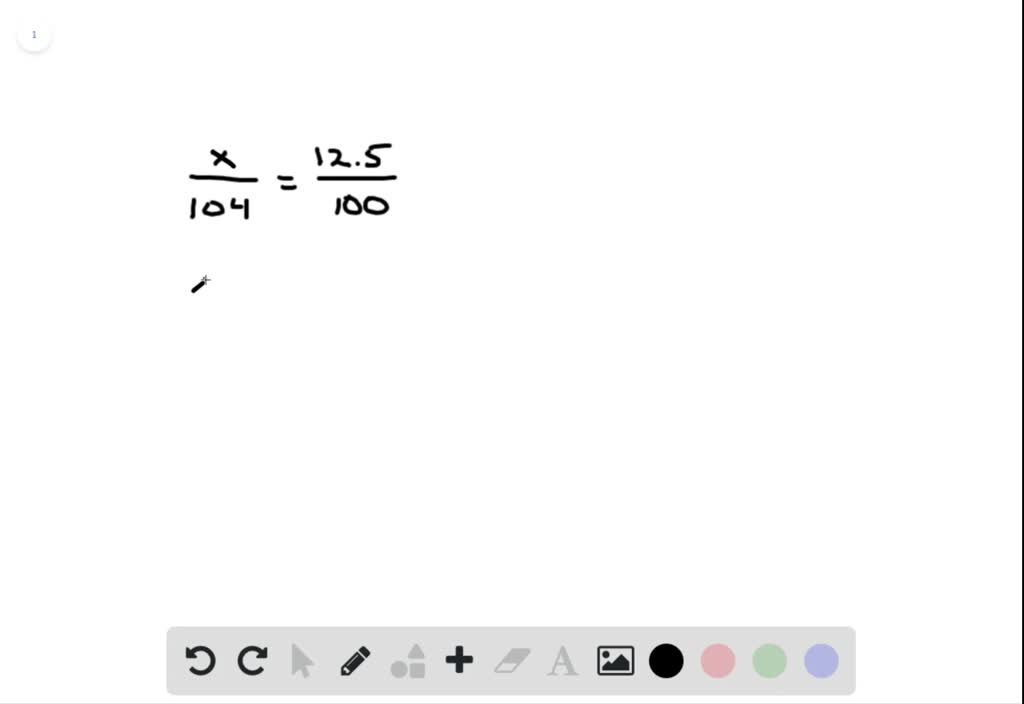 SOLVED Find Each Part What Is 12 5 Of 104