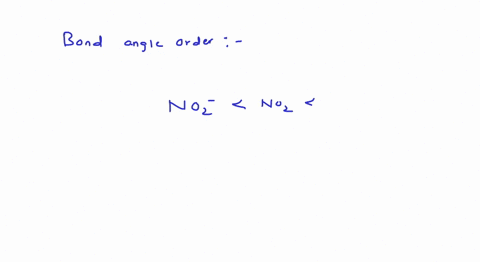 SOLVED:The correct order of increasing bond angles in the followiry ...