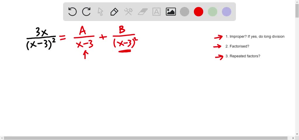 Writing The Partial Fraction Decomposition Write The Partial Fraction