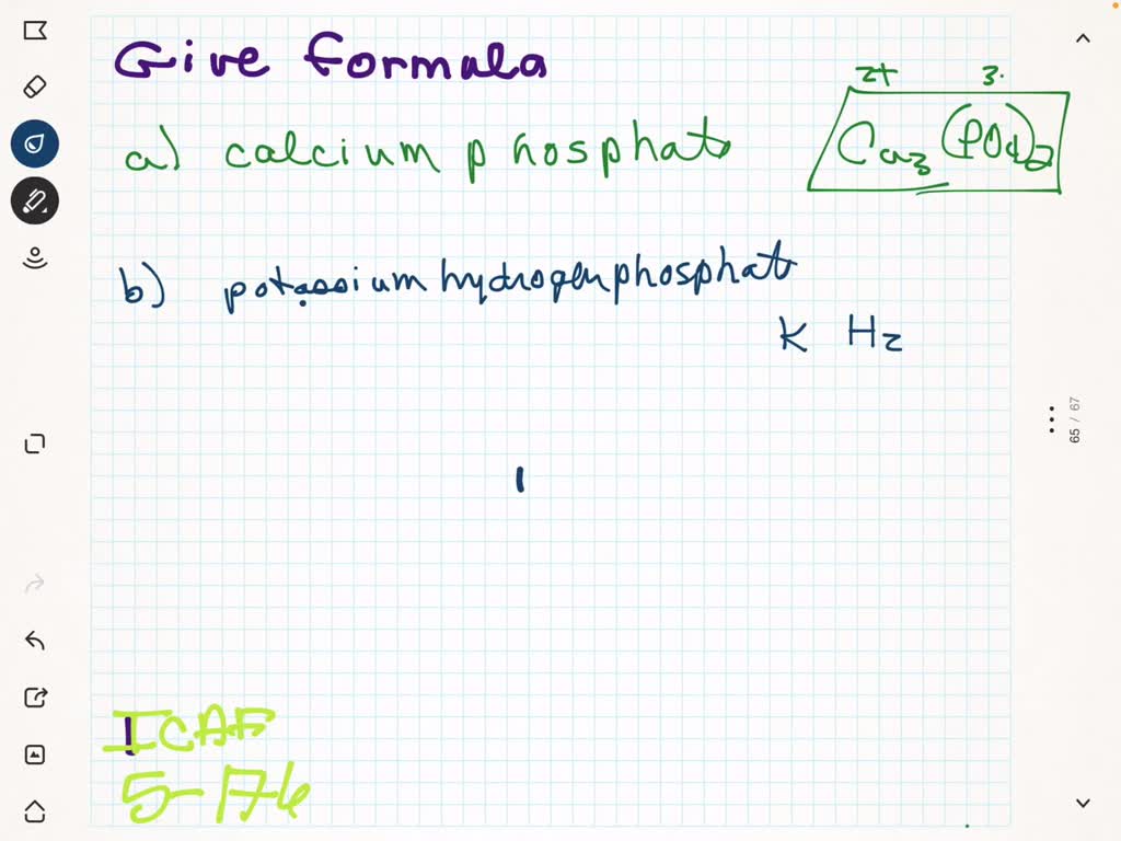 SOLVED:Give the formula for (a) calcium phosphate, (b)) potassium ...