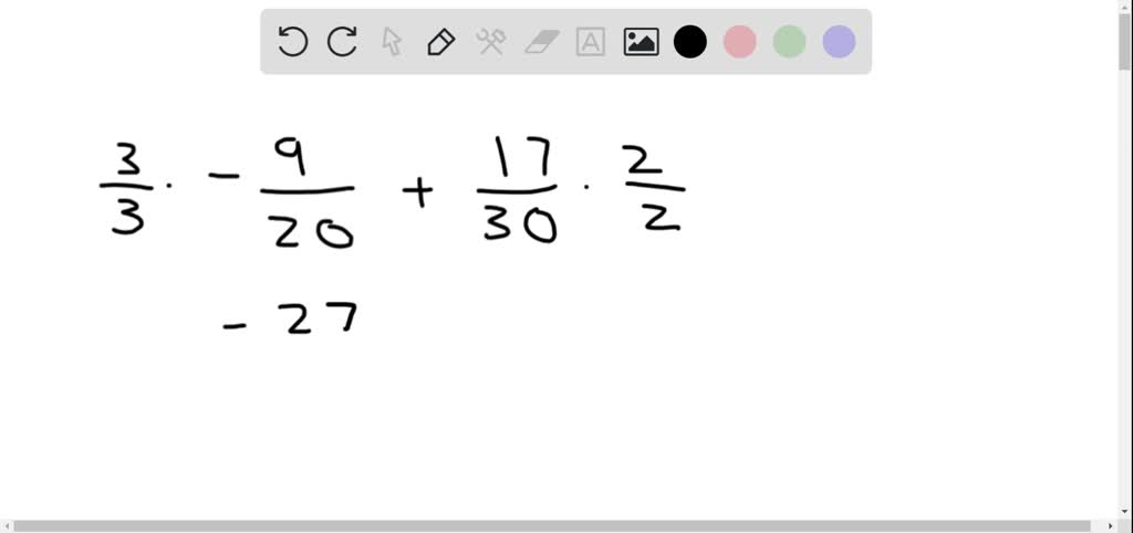 SOLVED:Add or subtract. -(9)/(20)+(17)/(30)