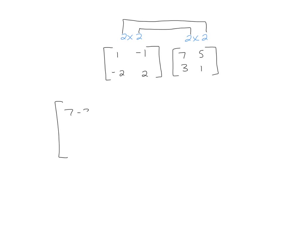 SOLVED Compute Matrix Products Column By Column And Entry By Entry