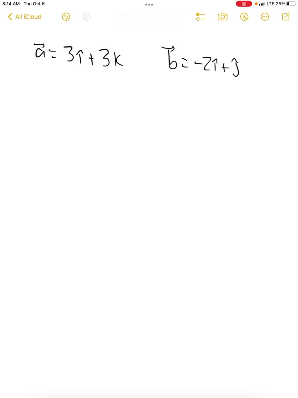 ⏩SOLVED:Compute 𝐚 ·𝐛 . 𝐚=3 𝐢+3 𝐤, 𝐛=-2 𝐢+𝐣 | Numerade