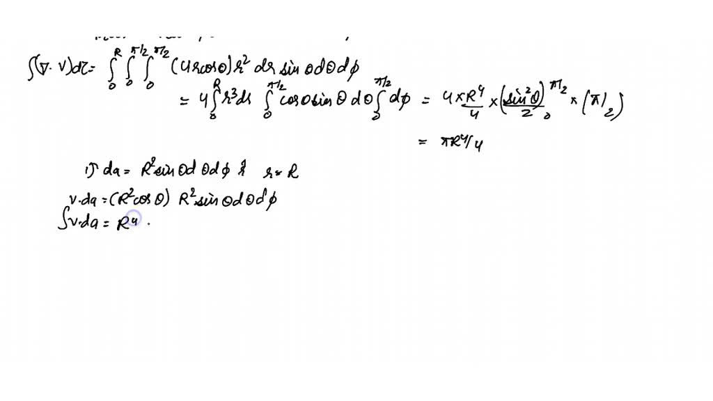 SOLVED:Check the divergence theorem for the function 𝐯=r^2 cosθ𝐫̂+r^2 cosϕθ̂-r^2 cosθsinϕϕ̂ ...