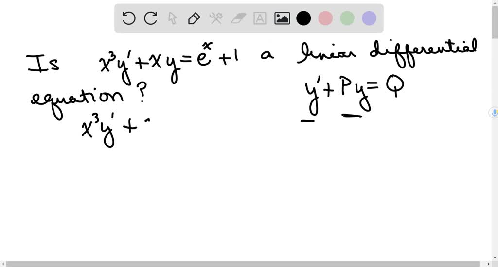 Determining Whether a Differential Equation Is Linear In Exercises 3-6 ...