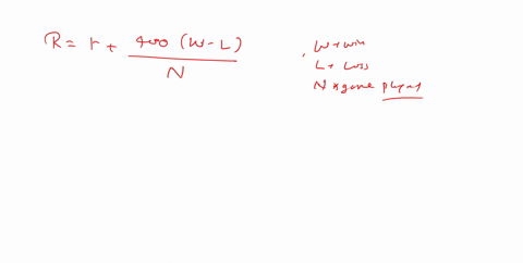 SOLVED:Chess Ratings. The formula R=r+\frac{400(W-L)}{N} is used to ...