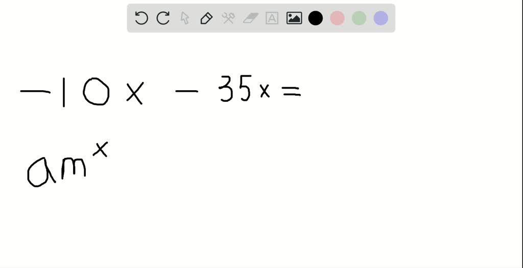 solved-add-or-subtract-the-monomials-10-x-35-x